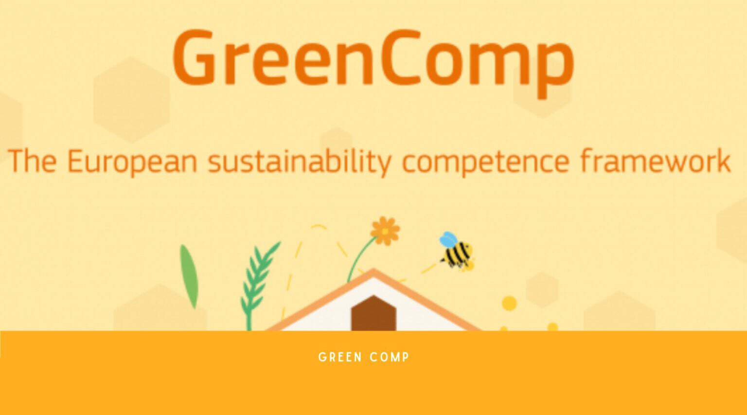 GreenComp, nuovo quadro europeo per le competenze di sostenibilità ...